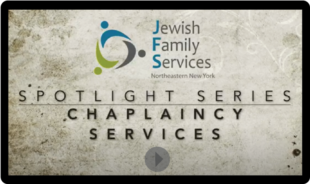 Chaplaincy Support - Jewish Family Services of Northeastern New York